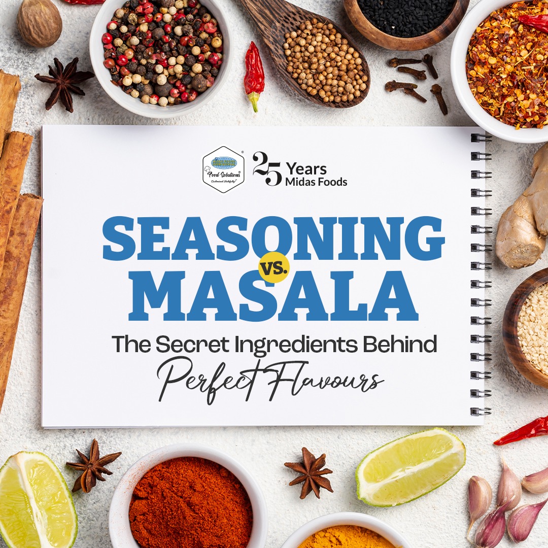 Seasoning vs. Masala: The Secret Ingredients Behind Perfect Flavours