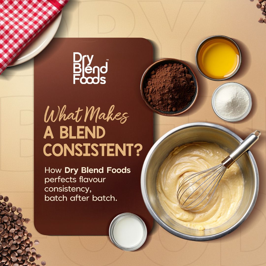 What Makes a Blend Consistent? | Dry Blend Foods