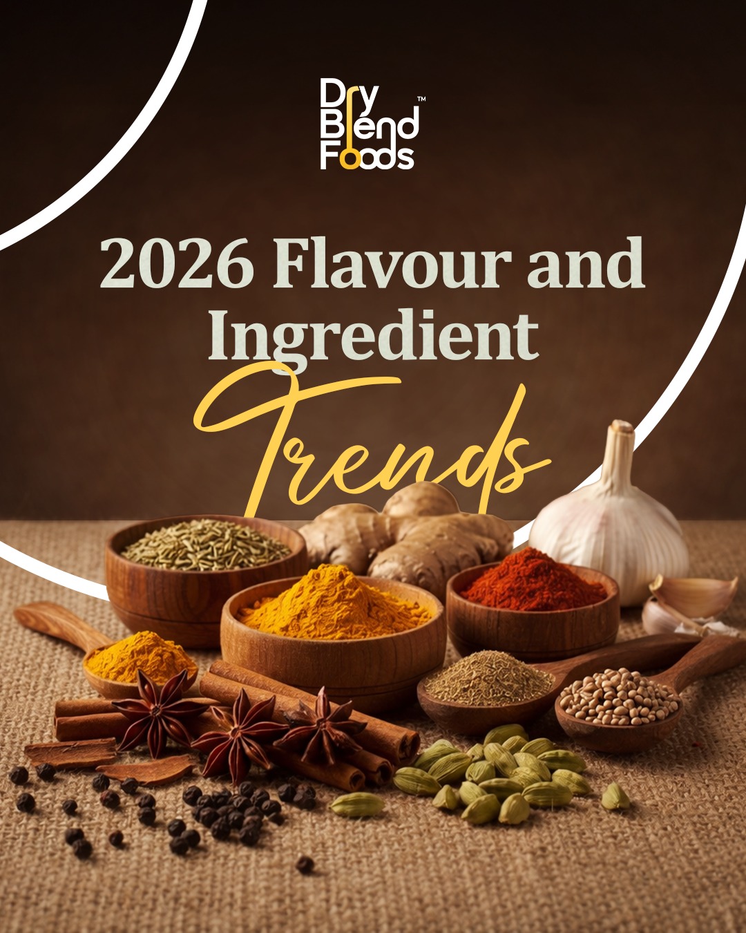 Flavour and Ingredient Trends In 2026 | Dry Blend Foods